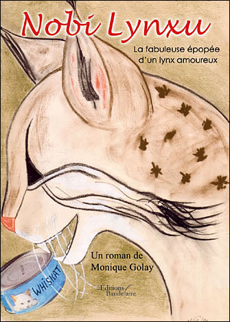 Nobi Lynxu, fabuleuse épopée Lynx amoureux - broché - Marcel Golay ...