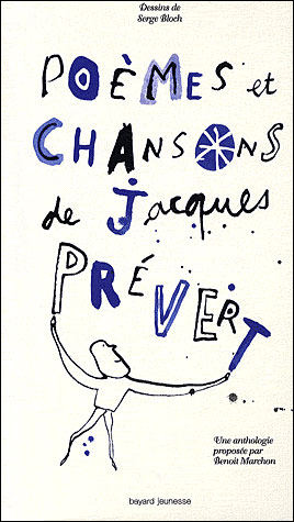 Poèmes et chansons de Jacques Prévert - cartonné - B. Marchon - Achat ...