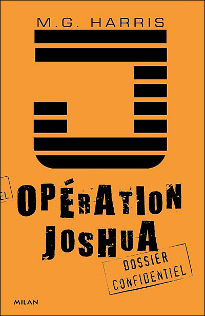 Opération Joshua - Tome 1 - Opération Joshua - M.G. Harris - broché ...