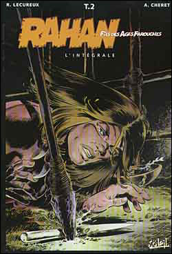 Rahan - Tome 2 Tome 2 - Rahan - Roger Lécureux, André Chéret, Roger ...