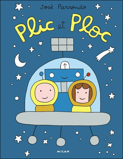 Plic et Ploc - cartonné - José Parrondo - Achat Livre | fnac