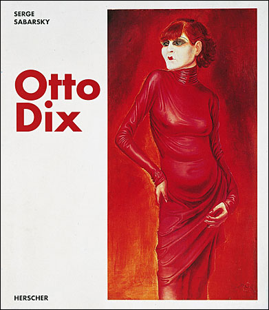 Otto dix - relié - Serge Sabarsky - Achat Livre | fnac
