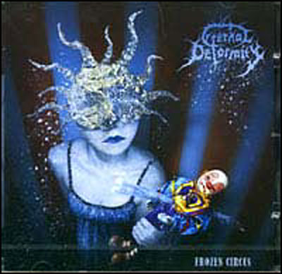Frozen circus - Eternal Deformity - CD album - Achat & prix | fnac