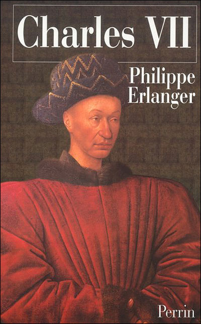 Charles VII - relié - Philippe Erlanger - Achat Livre | fnac