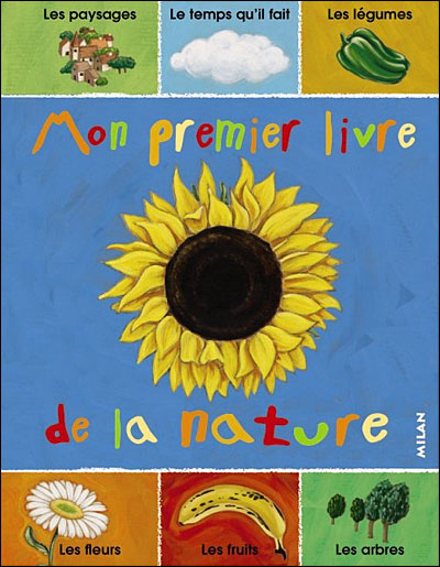 Mon premier livre de la nature - cartonné - Camille Semelet - Achat ... Mon premier livre de la nature - cartonné - Camille Semelet - Achat ...