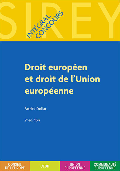 Droit européen et droit de l'Union européenne Intégral concours - 3ème ...