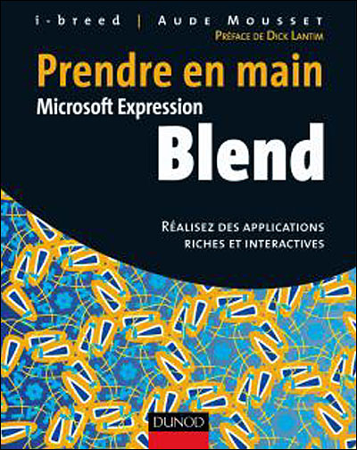 Microsoft Expression Blend - Développez des applications riches et ...