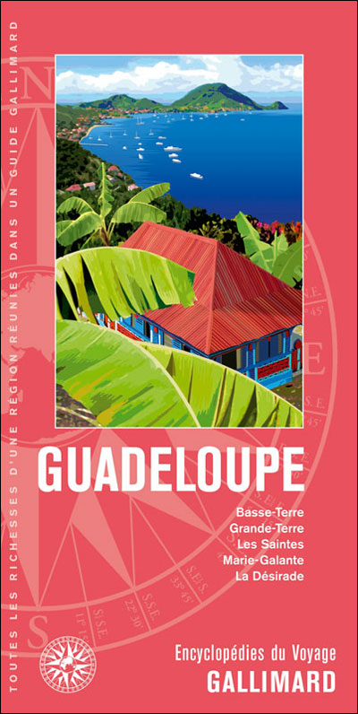 Guadeloupe Basse-terre, grande-terre, les saintes, marie-galante, la ...