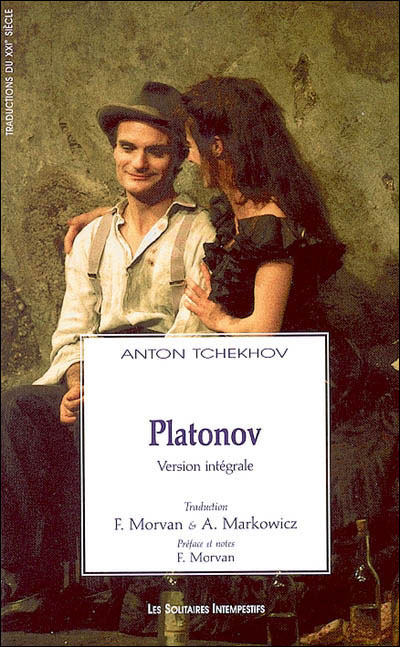 Platonov - broché - Anton Pavlovitch Tchekhov - Achat Livre | fnac