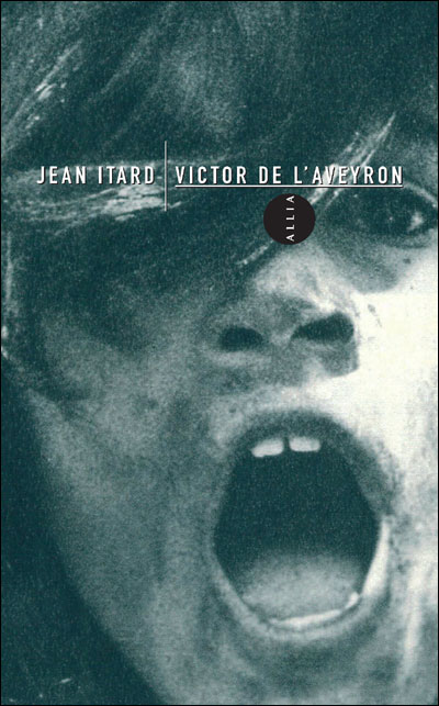 Victor de l'aveyron - Jean Itard - Achat Livre | fnac