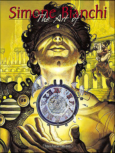 The art of Simone Bianchi - cartonné - Massimo Giuseppe Bianchi - Achat ...