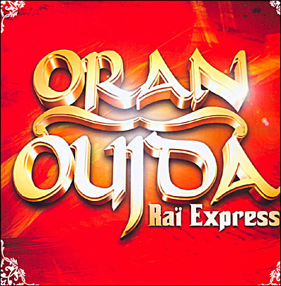 Oran Oujda Raï express - Compilation Raï - CD album - Achat & prix | fnac