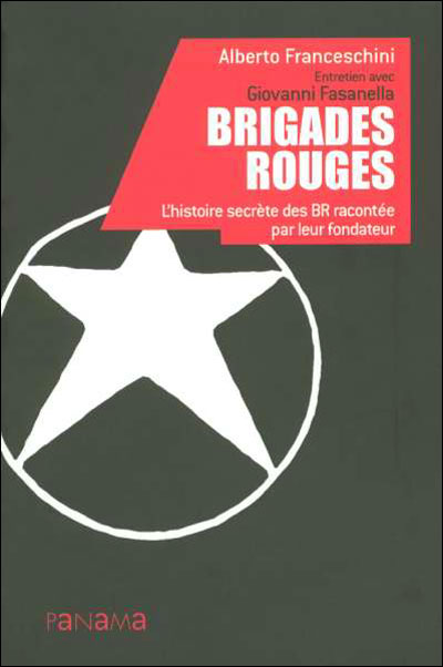 Brigades rouges Quand la France servait de plaque tournante - broché ...