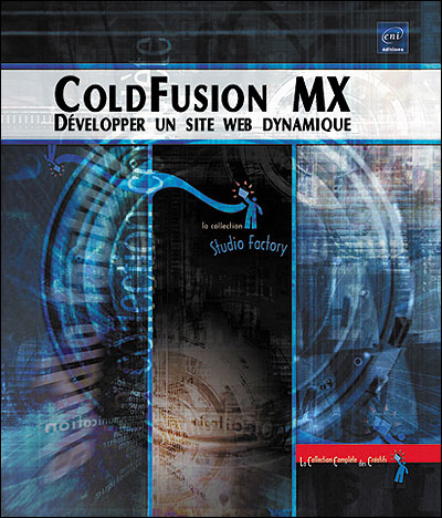 Coldfusion MX Développer un site Web dynamique - broché - Philippe Châtellier - Achat Livre | fnac