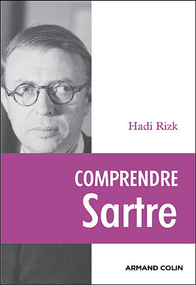 Comprendre Sartre - broché - Hadi Rizk - Achat Livre | fnac