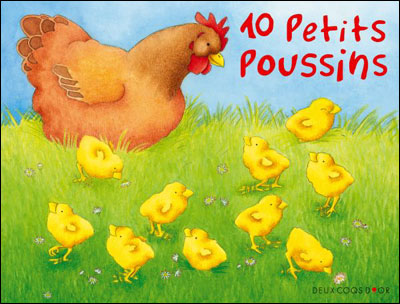 10 petits poussins - cartonné - S. Grimm, B. Jelenkovich - Achat Livre ...