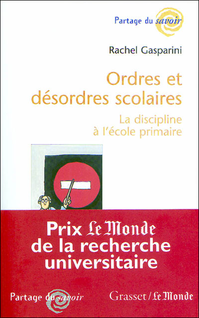 Ordres et désordres scolaires La discipline à l'école primaire - broché ...