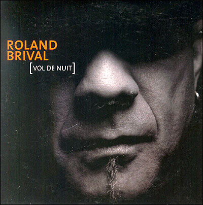Vol de nuit - Roland Brival - CD album - Achat & prix | fnac