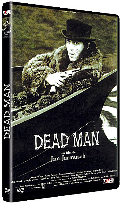 Dead Man - DVD Zone 2 - Jim Jarmusch - Johnny Depp - John Hurt tous les ...