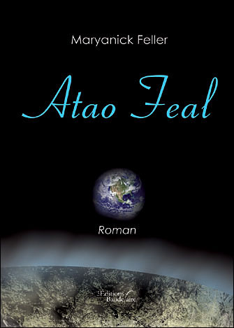 Atao Feal - broché - Maryannick Feller - Achat Livre | fnac