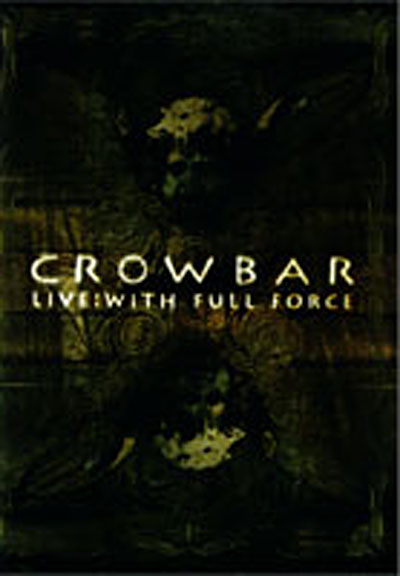 Live with full force - Crowbar - DVD audio - Achat & prix | fnac