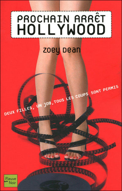 Prochain arrêt Hollywood - broché - Zoey Dean, Laura Contartese - Achat ...