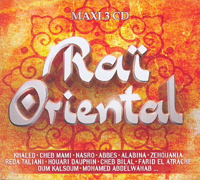 Maxi Raï Oriental - Compilation musique orientale - CD album - Achat ...