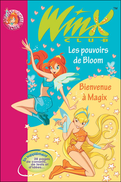 Winx Club - Coffret Tome 1 Les pouvoirs de Bloom + Tome 2 Bienvenue à ...