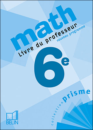 Mathématiques 6ème Livre du professeur - Edition 2005 - broché ...