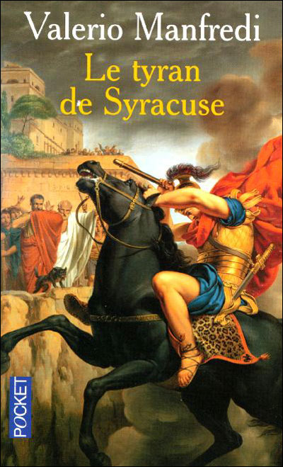 Le tyran de Syracuse - Poche - Valerio M. Manfredi - Achat Livre | fnac