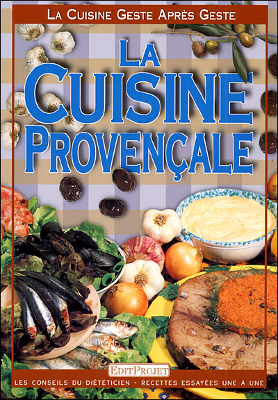 La cuisine provencale - broché - Collectif - Achat Livre | fnac