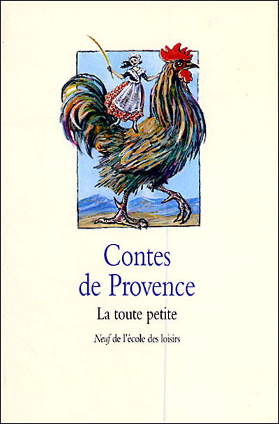 Contes de provence toute petite (La) La toute petite - broché ...