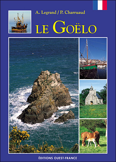 Goelo - broché - A. Legrand, Charruaud P - Achat Livre | fnac