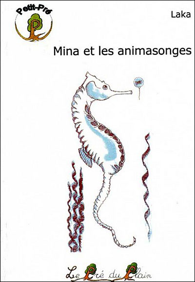 Mina et les animasonges - broché - Laka - Achat Livre | fnac