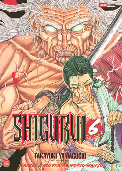 Shigurui - Tome 6 - Shigurui - Takayuki Yamaguchi, Norio Nanjo - broché ...