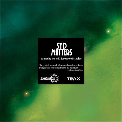 Someday we will foresee obstacles - Syd Matters - CD album - Achat ...