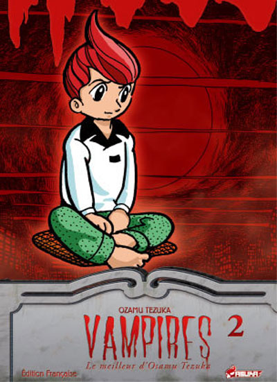 Vampires - Tome 2 - Vampires - Osamu Tezuka - broché, Livre tous les ...