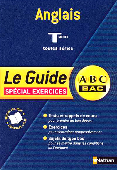ABC Bac Anglais Term toutes séries Edition 2005 Spécial exercices ...