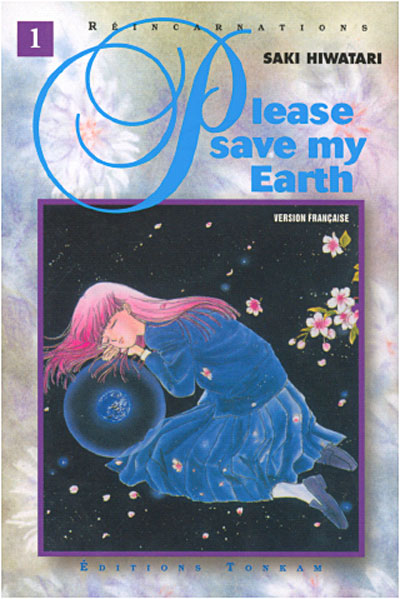 Please Save My Earth - Tome 1 - Please save my earth - Saki Hiwatari ...