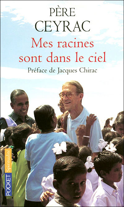 Mes racines sont dans le ciel - Poche - Ceyrac (pere) - Achat Livre | fnac