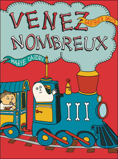 Venez nombreux ! - cartonné - Gauthier David, Marie Caudry - Achat ...
