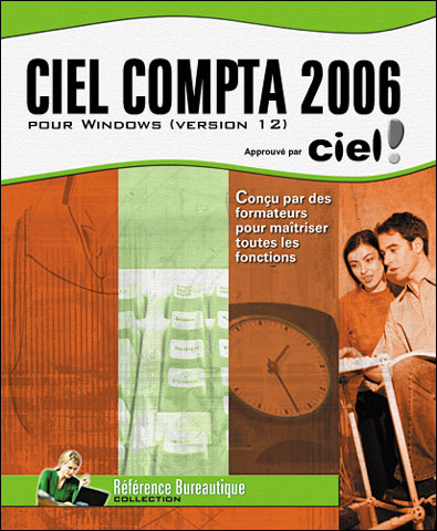 Ciel compta 2006 pour Windows version 12 - broché - Béatrice Daburon ...