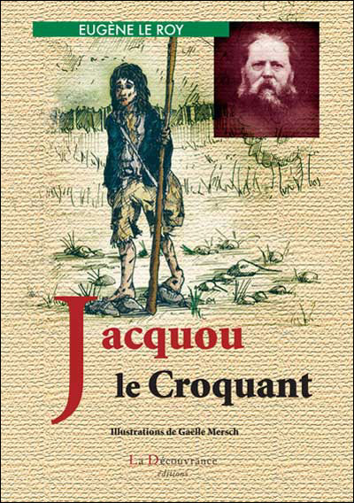 Jacquou le Croquant - broché - Eugène Le Roy - Achat Livre | fnac