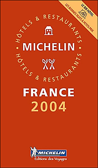 Le Guide Michelin France Edition 2004 - relié - Michelin - Achat Livre ...