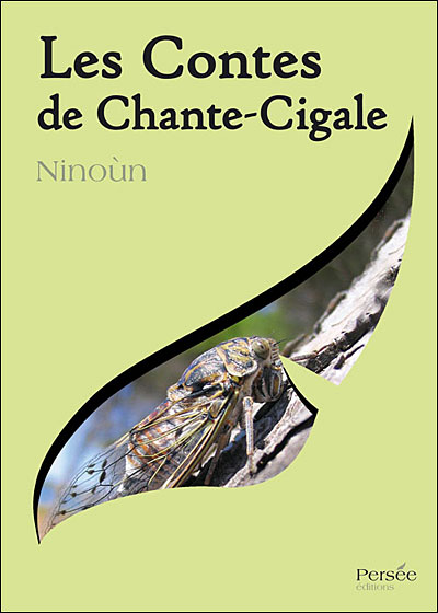 Les contes de chante-cigale - broché - Ninoun - Achat Livre | fnac