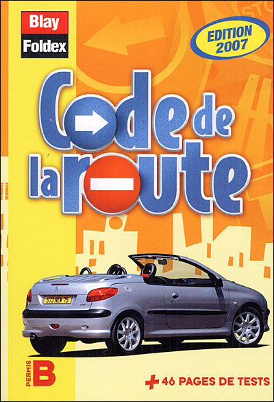 Code de la route Edition 2007 - broché - Collectif - Achat Livre | fnac