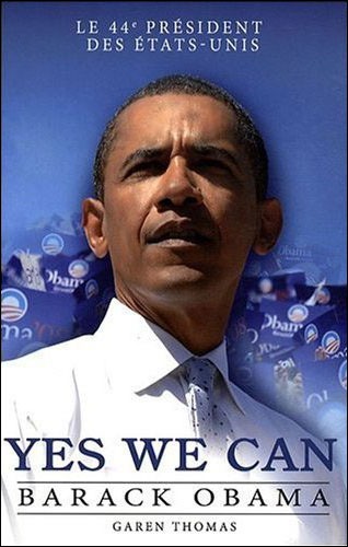 Yes we can : Barack Obama - Poche - Garen Thomas - Achat Livre | fnac