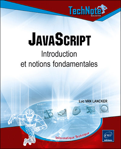 Javascript, introduction et notions fondamentales - broché - Luc Van ...