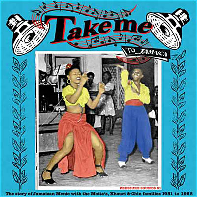 Take me to Jamaica - Story of Jamaican Mento - Reggae - CD album ...