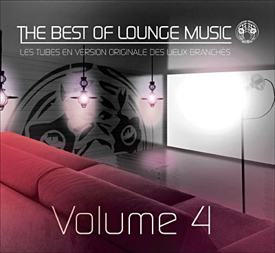 Best of Lounge volume 4 - Compilation lounge - CD album - Achat & prix ...